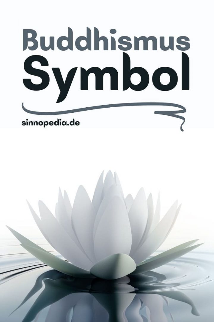 Buddhismus Symbol: Buddhistische Symbole Mit Bedeutung! - Sinnopedia
