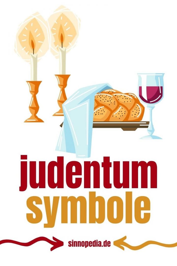Bedeutung Und Geschichte Der Wichtigsten Judentum Symbole! - Sinnopedia